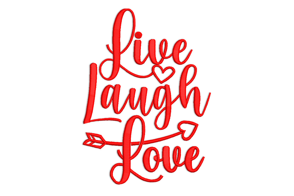 Live Laugh Love – Script Machine Embroidery Design | Embroidize
