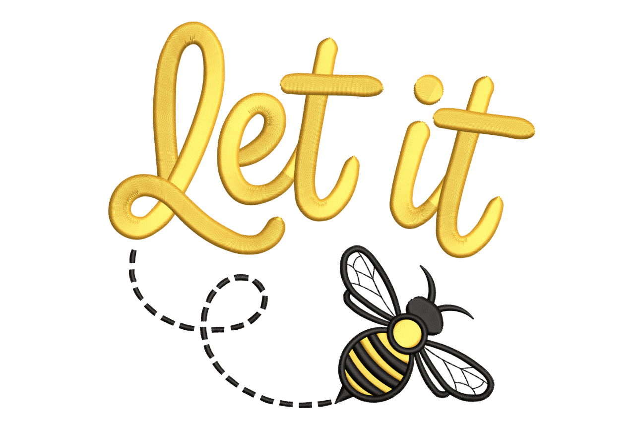 Let It Bee – Modern Script Bee Machine Embroidery Design | Embroidize