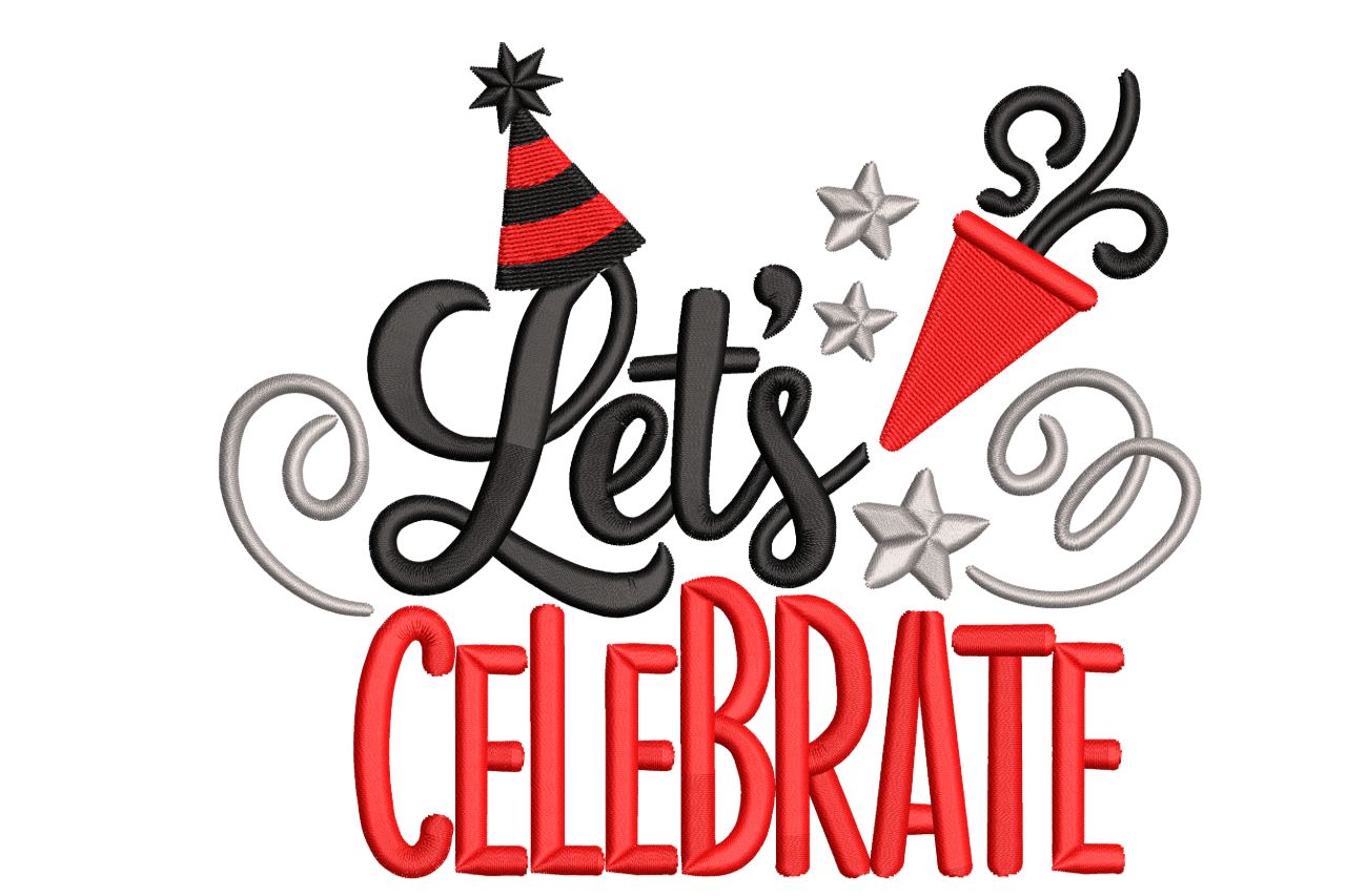 Let’s Celebrate – Party Script Embroidery Design | Embroidize