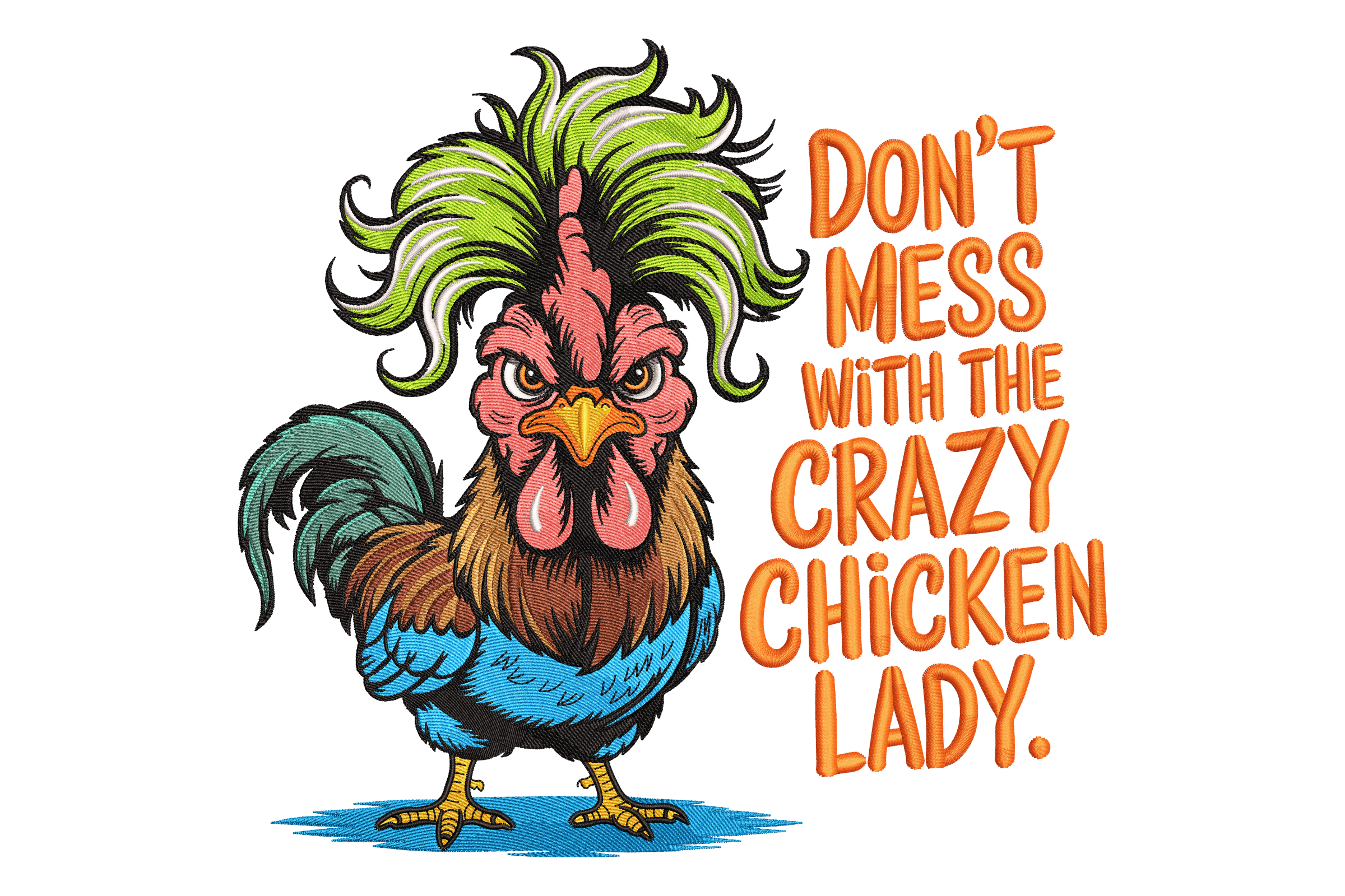 Crazy Chicken Lady – Rooster Embroidery Design | Embroidize